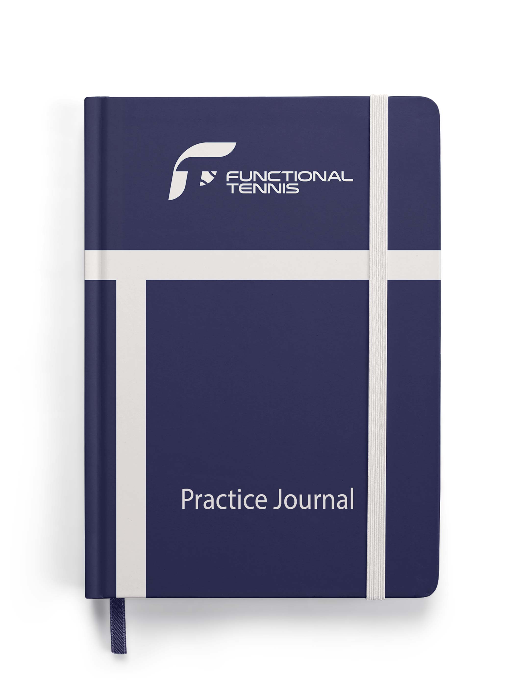 Functional Tennis Practice Journal - A framework for practice sessions